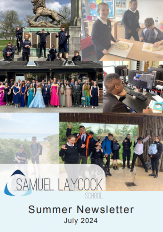 Samuel Laycock School - Samuel Laycock Summer Newsletter July 2024