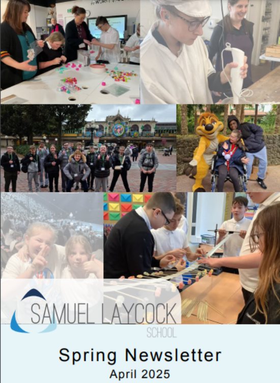 Samuel Laycock School - Samuel Laycock - Spring Newsletter (April 2025)